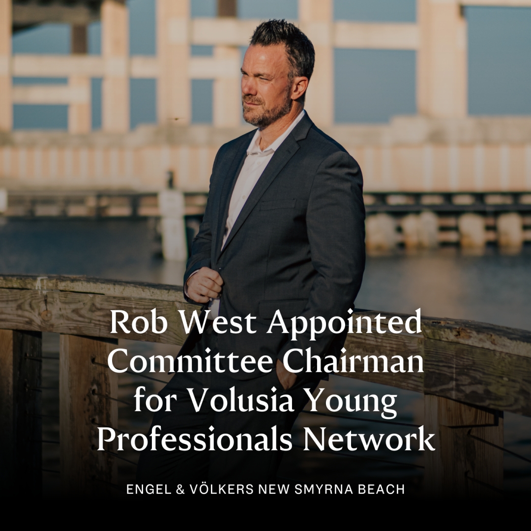 Rob West Appointed Committee Chairman for Volusia Young Professionals ...